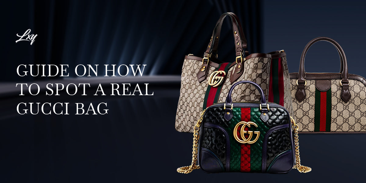 How to Spot a Real Gucci Bag | Authenticity Guide